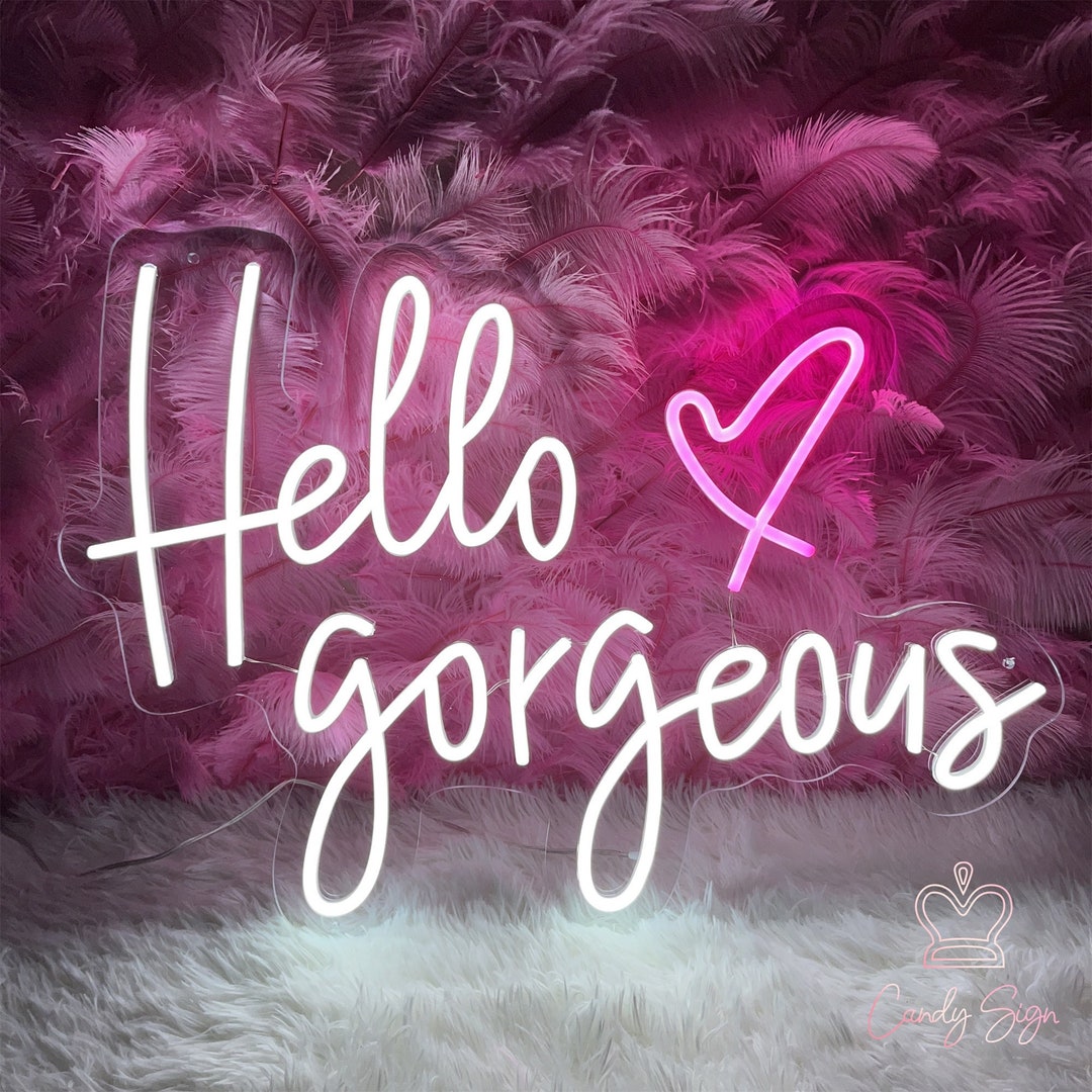 Hello Gorgeous Neon Sign,custom Heart Sign Salon Decorations,led Light ...