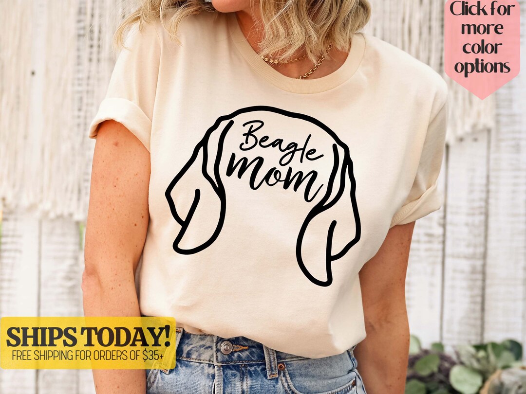 Beagle Mom T-shirt, Beagle Mom Shirt, Beagle Mom Gift for Women, Beagle ...