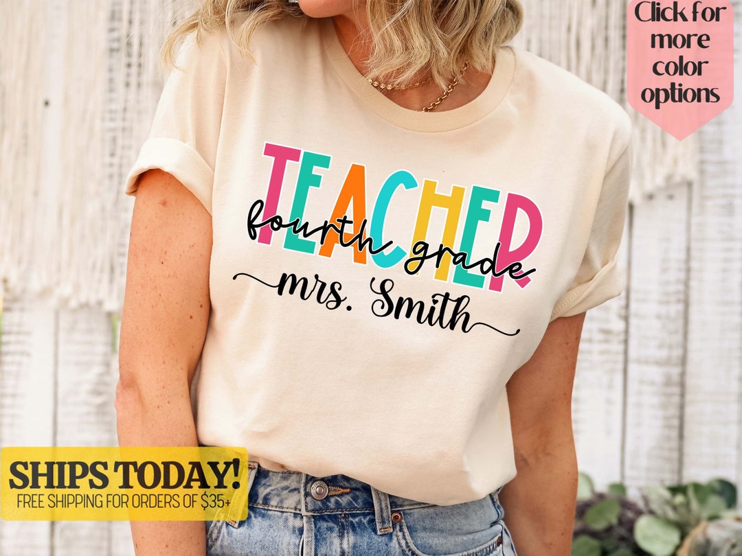 Personalized Teacher Shirt, 4th Grade Teacher Shirt, Fourth Grade ...