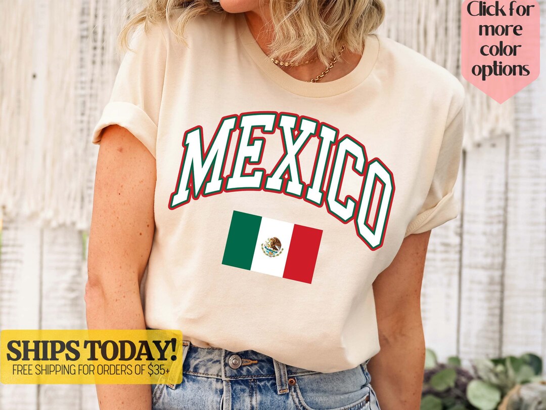 Mexico Shirt, Mexico T-shirt, Mexico Flag Shirt, Mexico World Cup Shirt ...