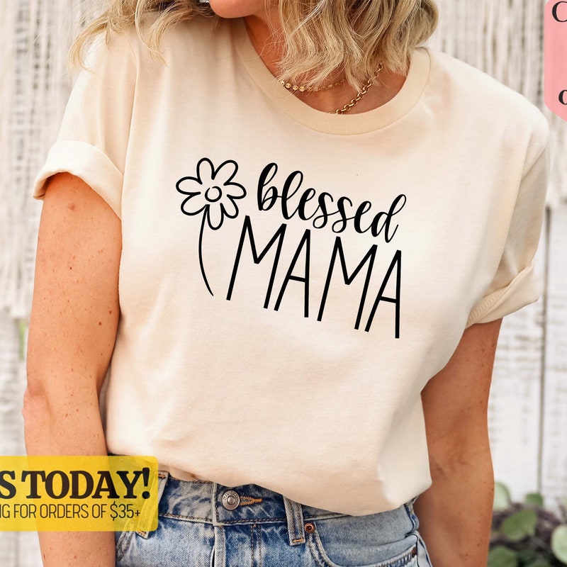 Blessed Mama - Etsy