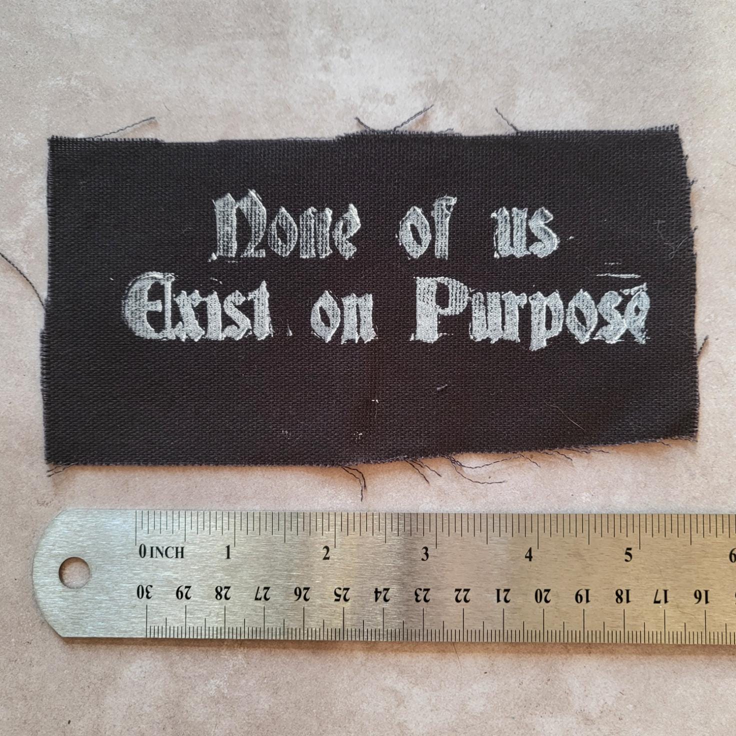 None of Us Exist on Purpose Punk Cloth Patch - Etsy