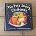 The Very Snowy Christmas // Diana Hendry, Jane Chapman // 2005 // Puffy ...
