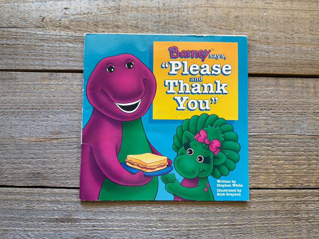 Barney Says, "please and Thank You" Children's Book // 1994 // Stephen ...