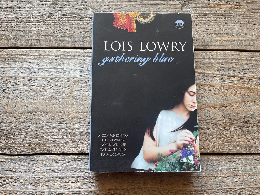 Gathering Blue // Lois Lowry // First Delacorte Press Edition // Young ...