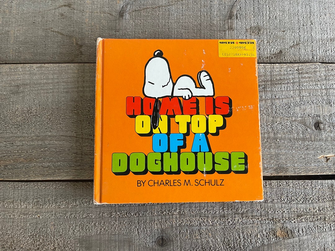 Vintage Peanuts Book: Home is on Top of A Doghouse, 1982 - Etsy