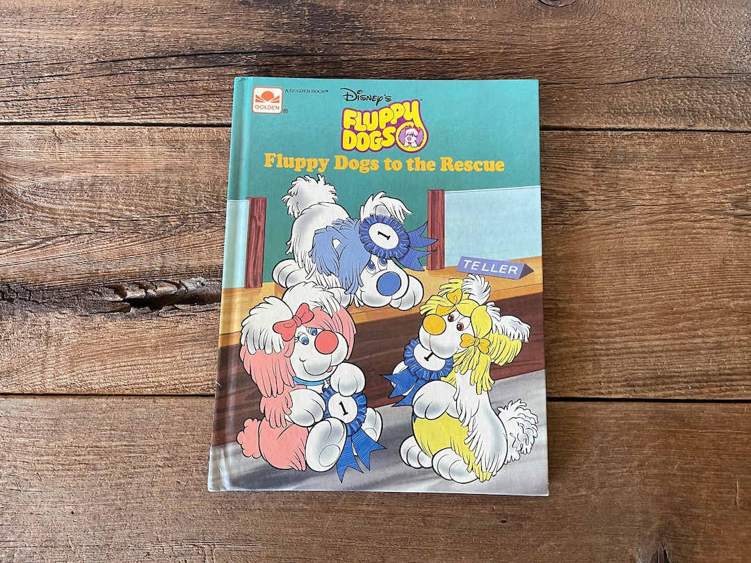 Disney's Fluppy Dogs Book // Fluppy Dogs to the Rescue // 1986 Golden ...