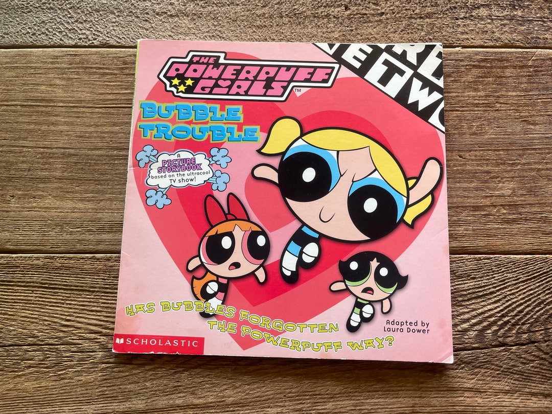 The Powerpuff Girls Book // "bubble Trouble" // 2000 - Etsy
