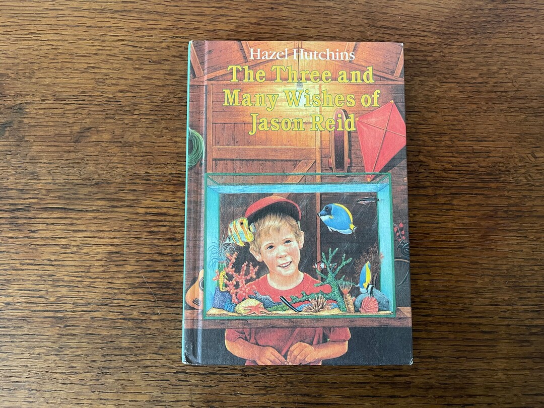The Three and Many Wishes of Jason Reid // Hazel Hutchins // 1980's ...