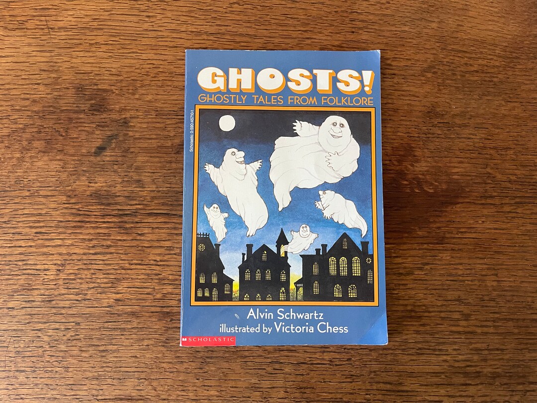 Ghosts! Ghostly Tales From Folklore Book, by Alvin Schwartz // First ...