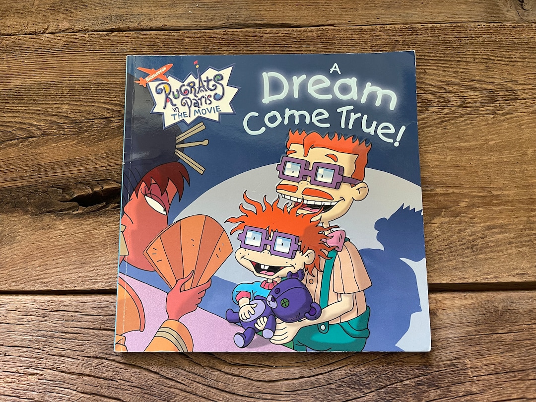 Vintage Rugrats Book A Dream Come True Rugrats In Paris The