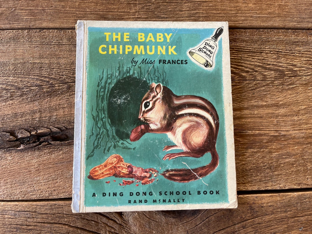 The Baby Chipmunk by Miss Frances // A Ding Dong School Book // 1953 ...