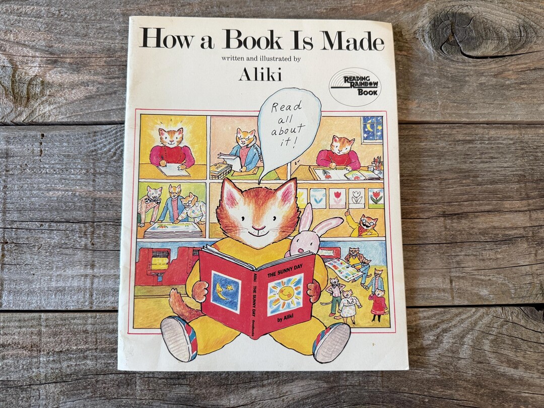 How A Book is Made by Aliki // 1986 Trumpet Club Special Edition // A ...