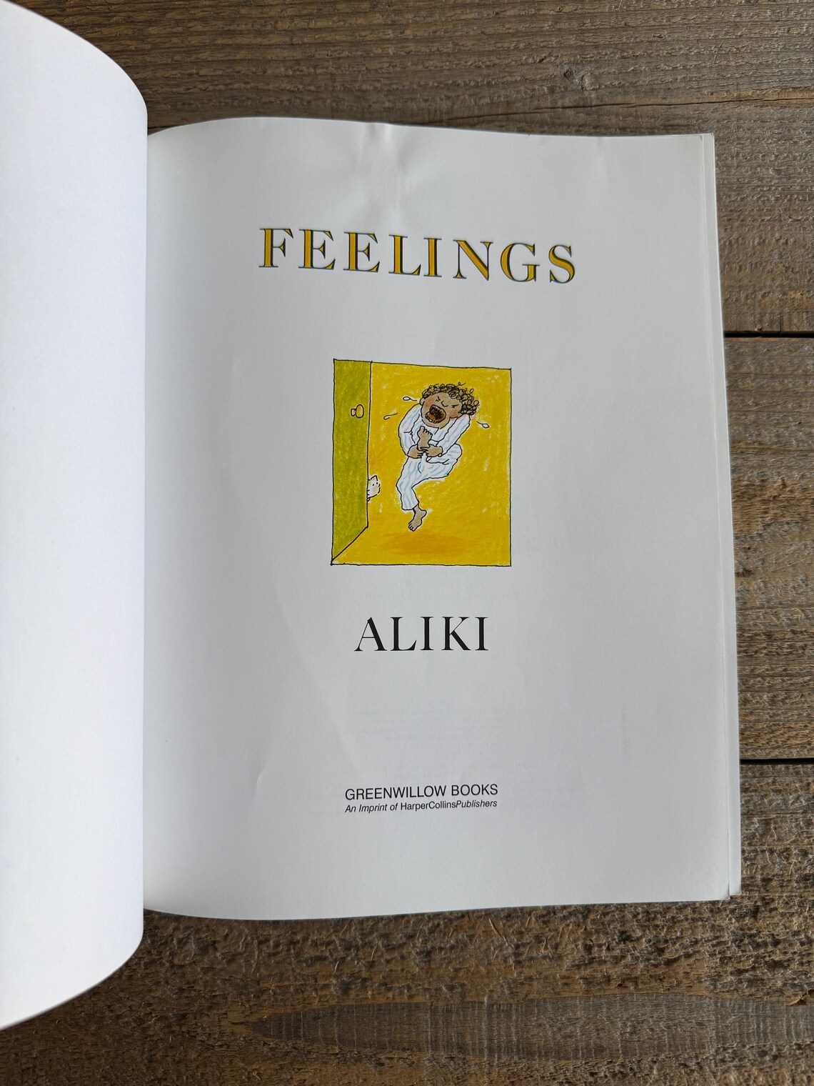 Feelings // Written & Illustrated by Aliki // 1984 Mulberry Books ...