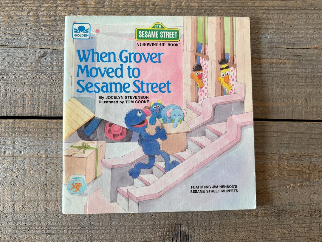 When Grover Moved to Sesame Street // A Sesame Street Growing-up Book ...