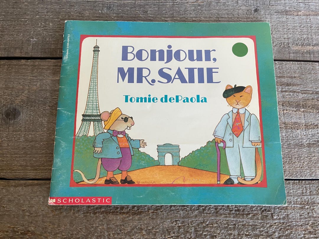 Bonjour, Mr. Satie // Tomie Depaola // Children's Paperback Book ...