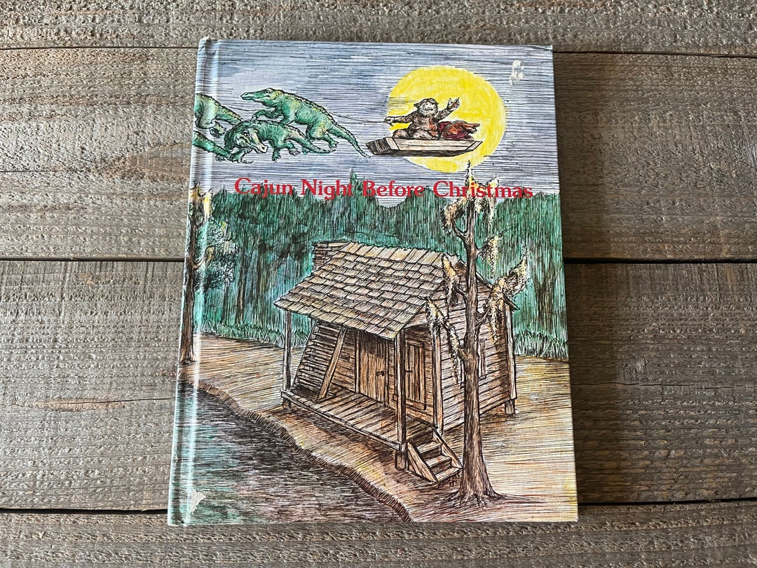 Cajun Night Before Christmas Book // by "trosclair" // Twelfth Printing ...