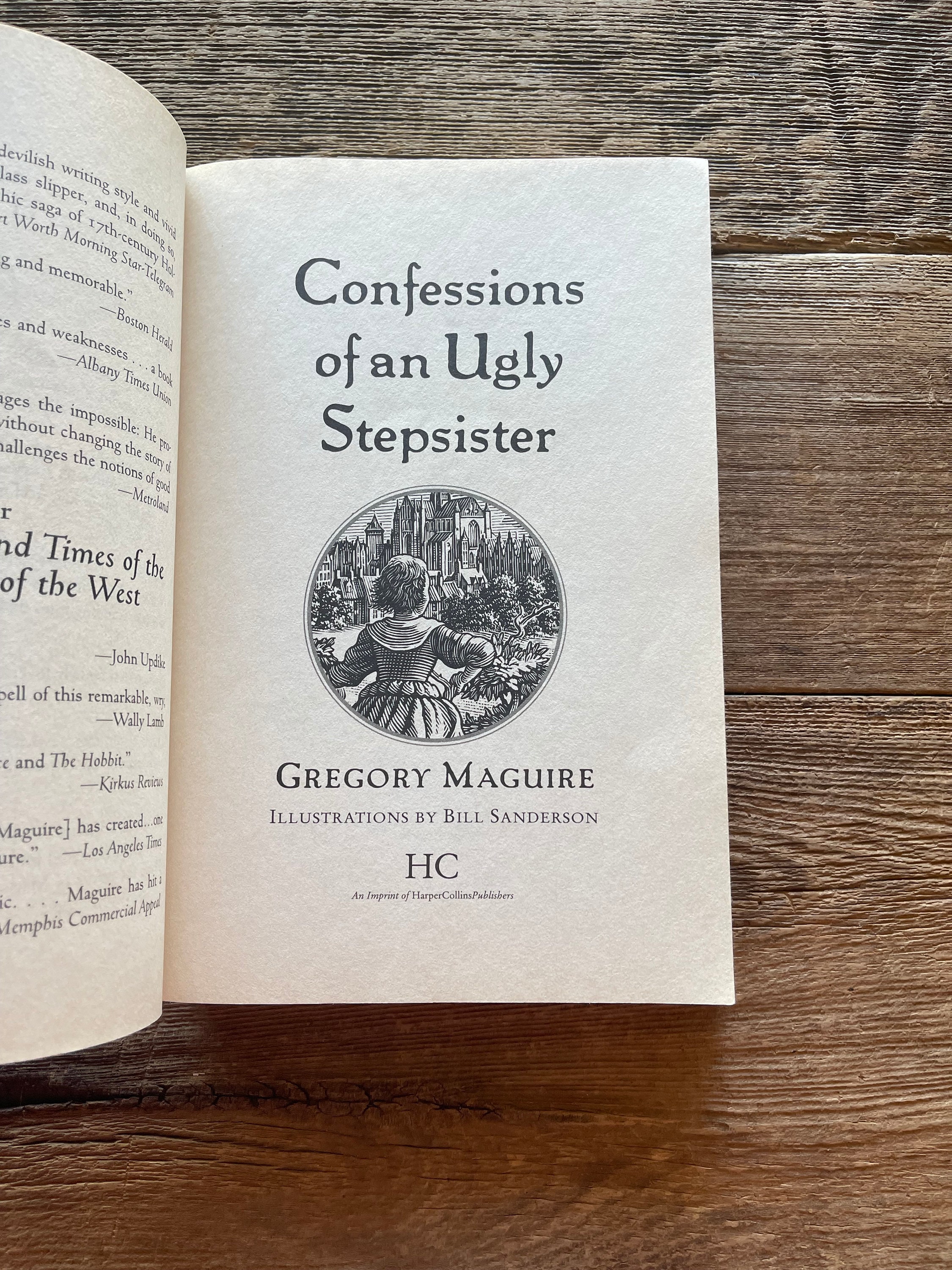 Confessions of an Ugly Stepsister // Gregory Maguire // Author - Etsy