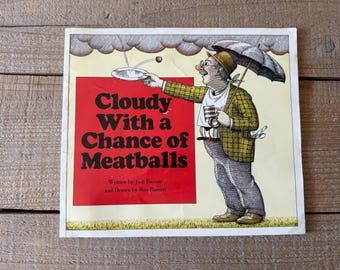 Cloudy With a Chance of Meatballs | Written by Judi Barrett & Ron ...