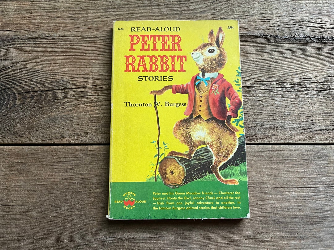 Read-aloud Peter Rabbit Stories // Thornton W. Burgess // 1958 Wonder ...