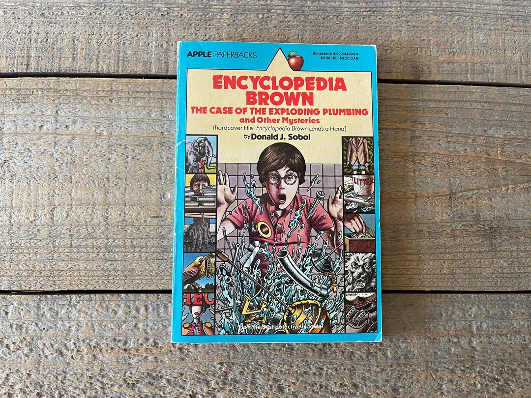 Encyclopedia Brown; the Case of the Exploding Plumbing and Other ...