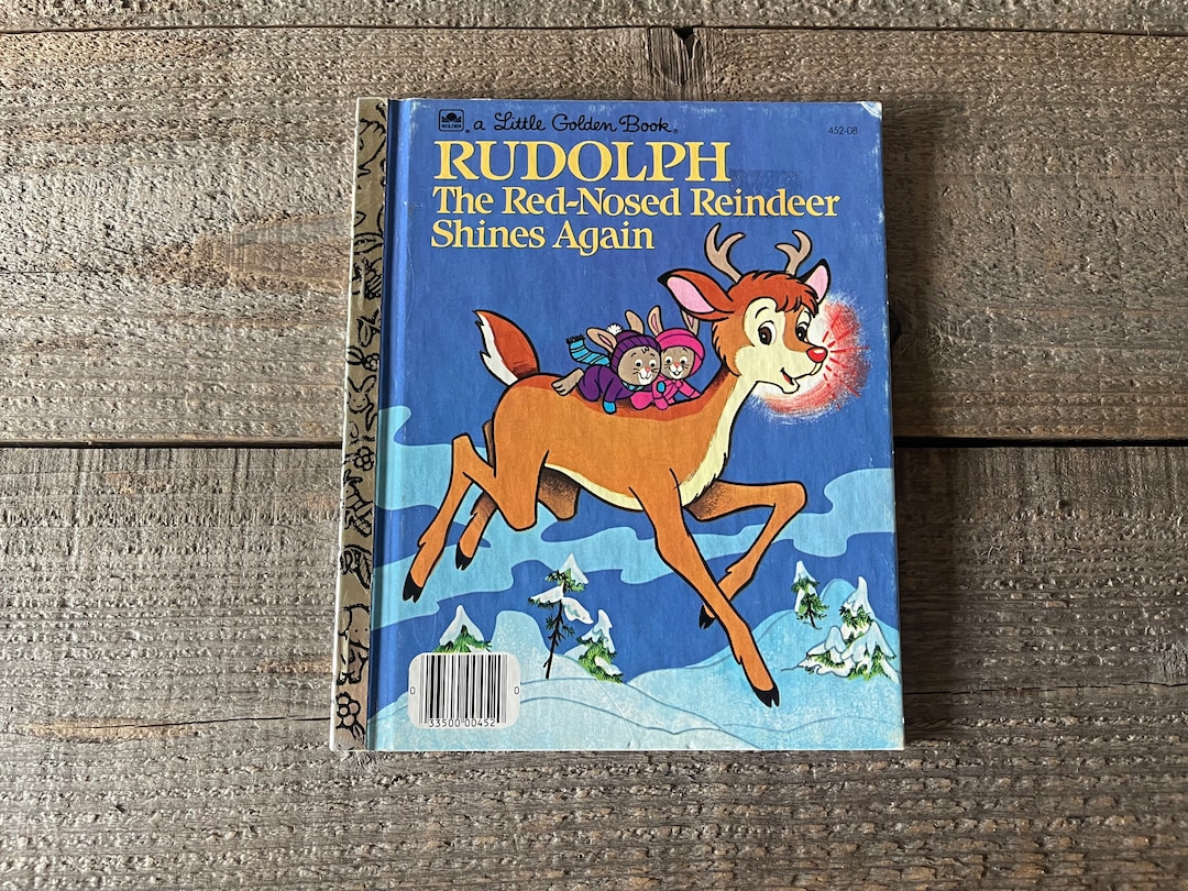 Rudolph the Red-nosed Reindeer Shines Again // 1982 Little Golden Book ...