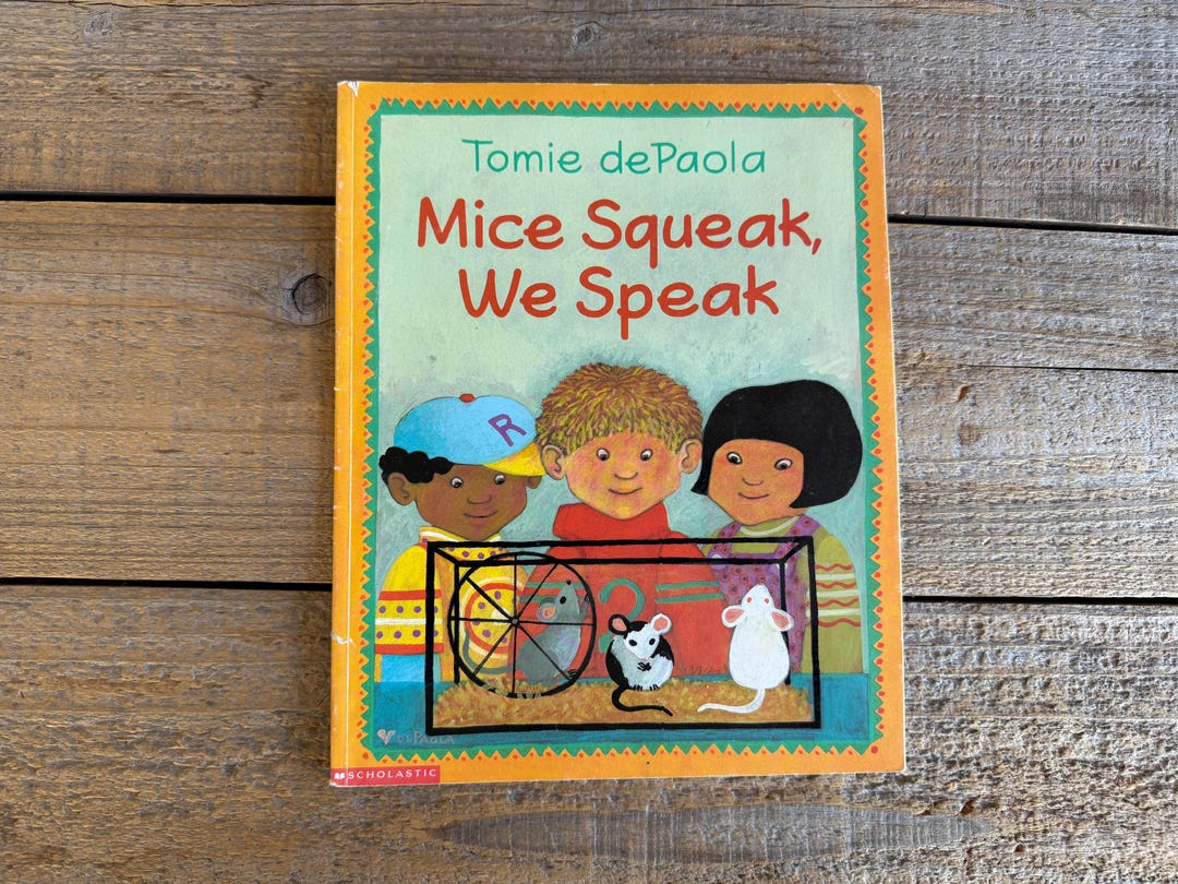 Mice Squeak, We Speak // Tomie De Paola // First Scholastic Printing ...