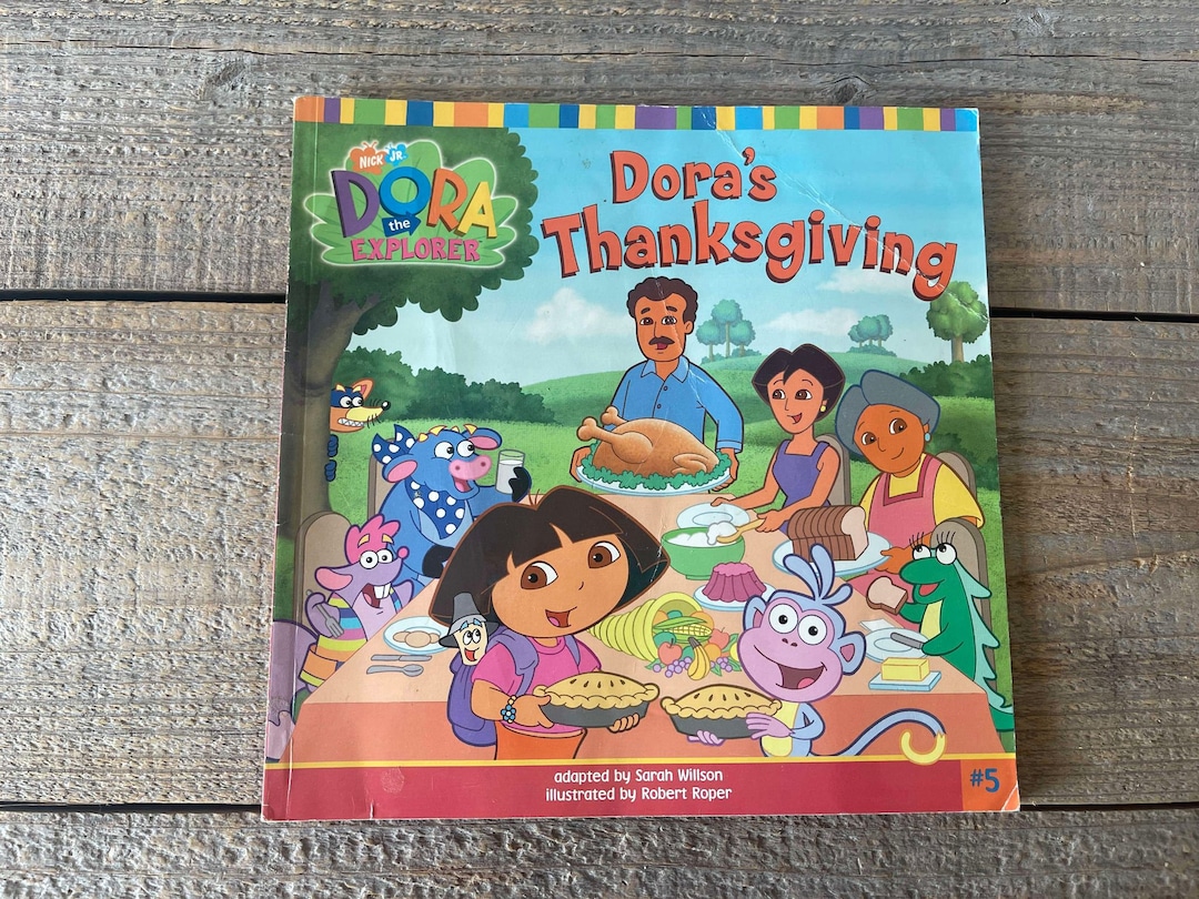 Dora's Thanksgiving // Dora the Explorer Vintage Book // 2003 First ...