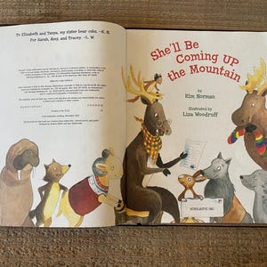 She'll Be Coming up the Mountain // Kim Norman, Liza Woodruff ...