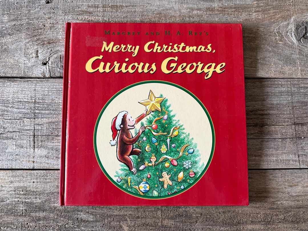 Merry Christmas, Curious George // Margaret and H.A. Rey // Kohl's ...