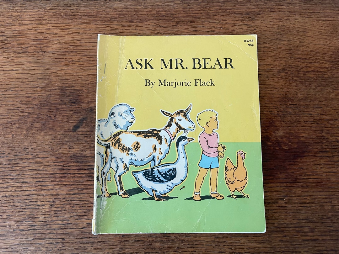 Ask Mr. Bear // Story & Pictures by Marjorie Flack // First Young ...