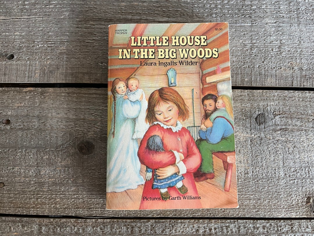 Little House in the Big Woods // Laura Ingalls Wilder // Little House ...