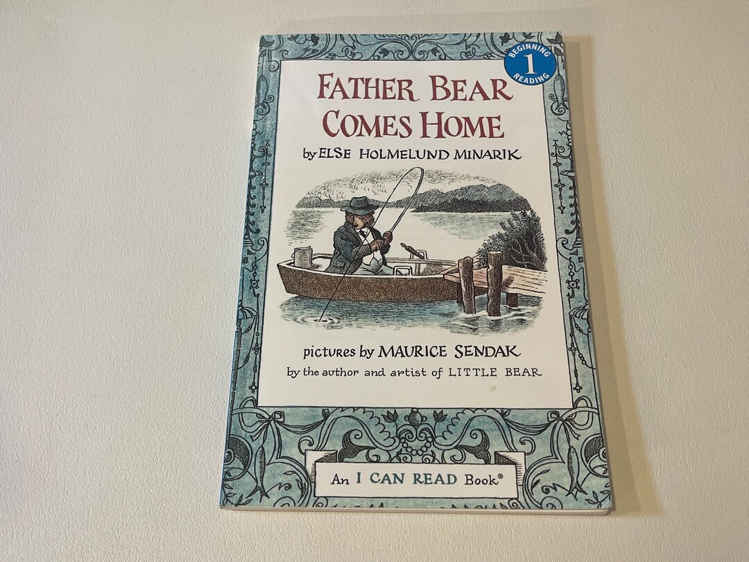 Father Bear Comes Home by Else Holmelund Minarik // an I Can Read Book ...
