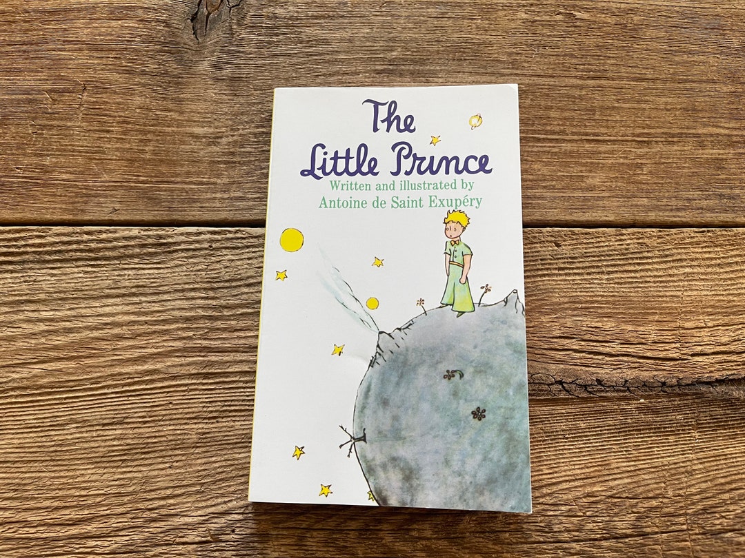 The Little Prince // Written and Illustrated by Antoine De Saint ...