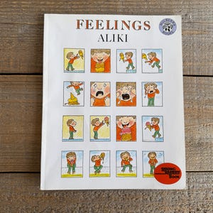 Feelings // Written & Illustrated by Aliki // 1984 Mulberry Books ...