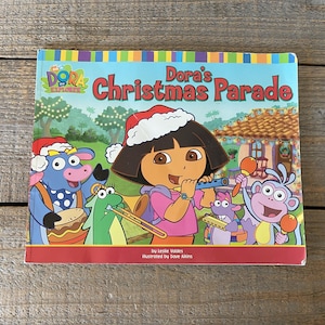 Dora's Christmas Parade // Dora the Explorer Vintage Book // 2003 First ...