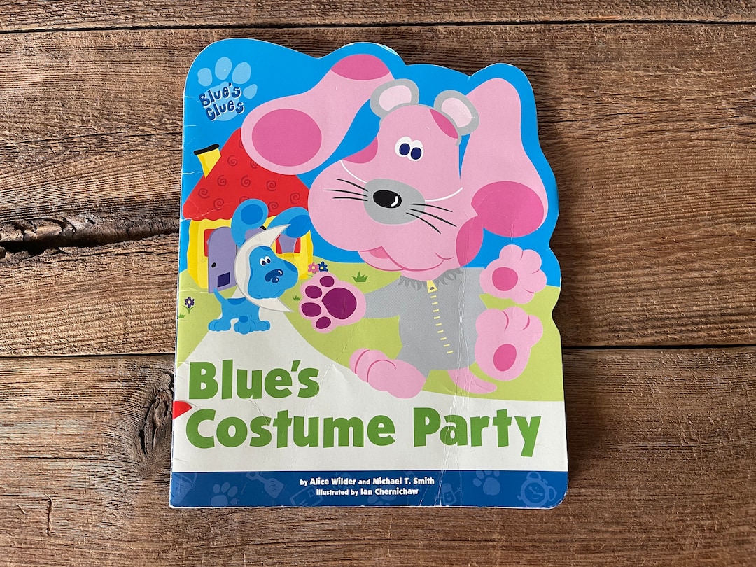 Blue's Clues Book, blue's Costume Party // Alice Wilder & Michael T ...