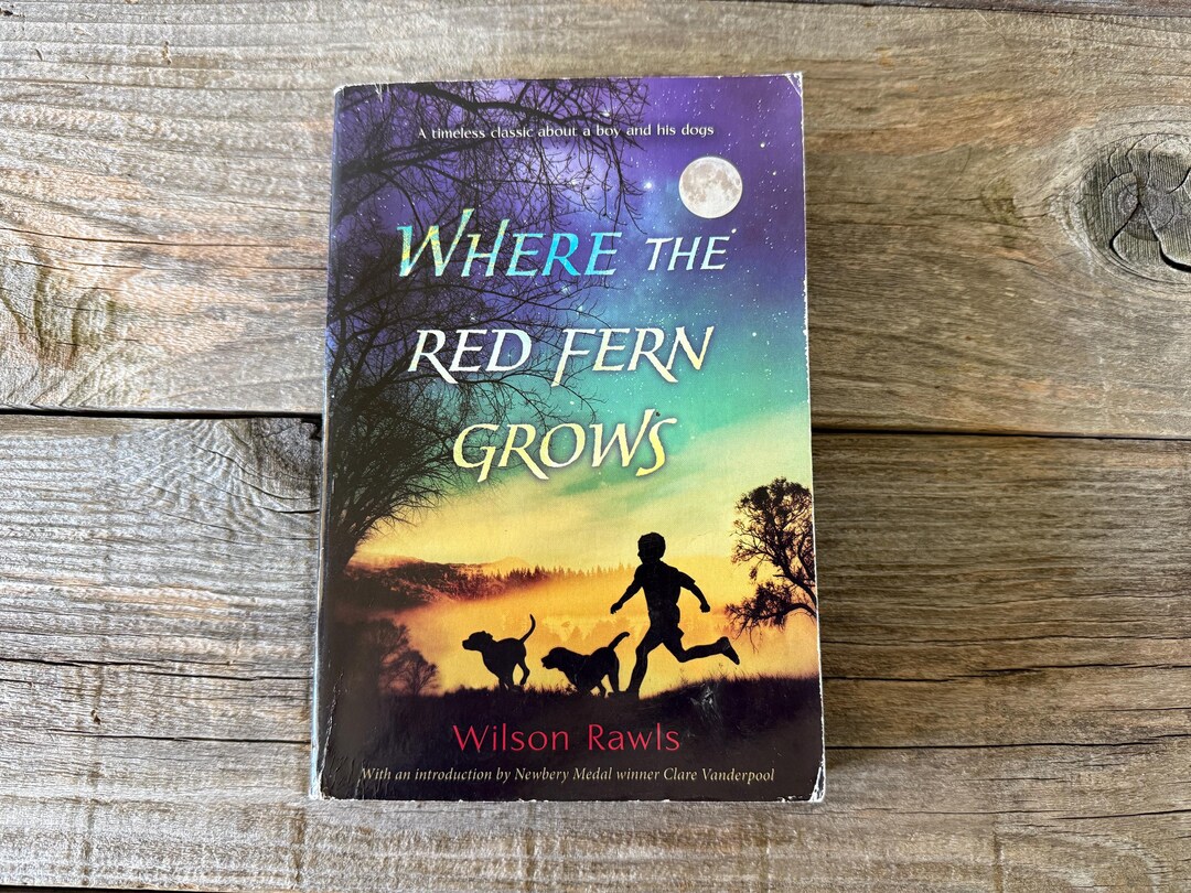 Where the Red Fern Grows by Wilson Rawls // First Yearling Edition - Etsy