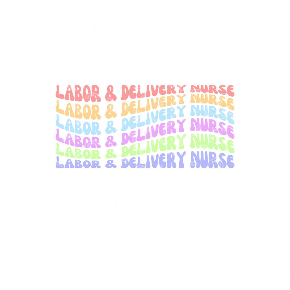 Labor and Delivery Nurse Wavy Retro Font BUNDLE, L&D Nurse Png Svg ...