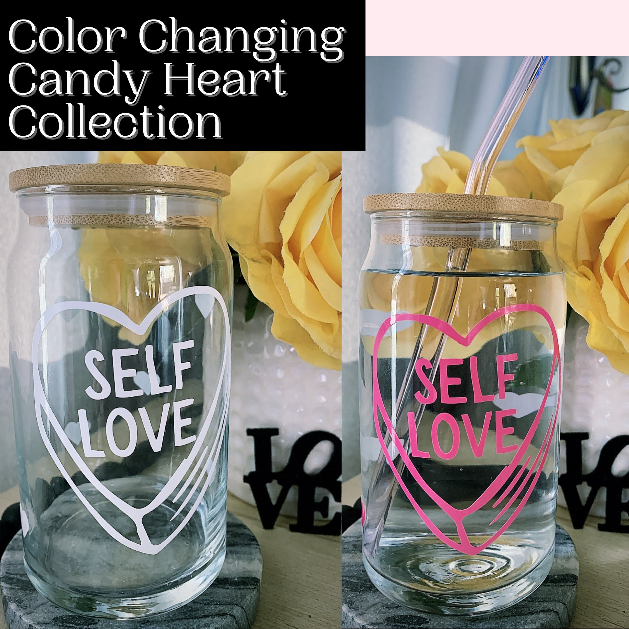 Color Changing Candy Heart self-love Iced Coffee Glass Beer Can Glass ...