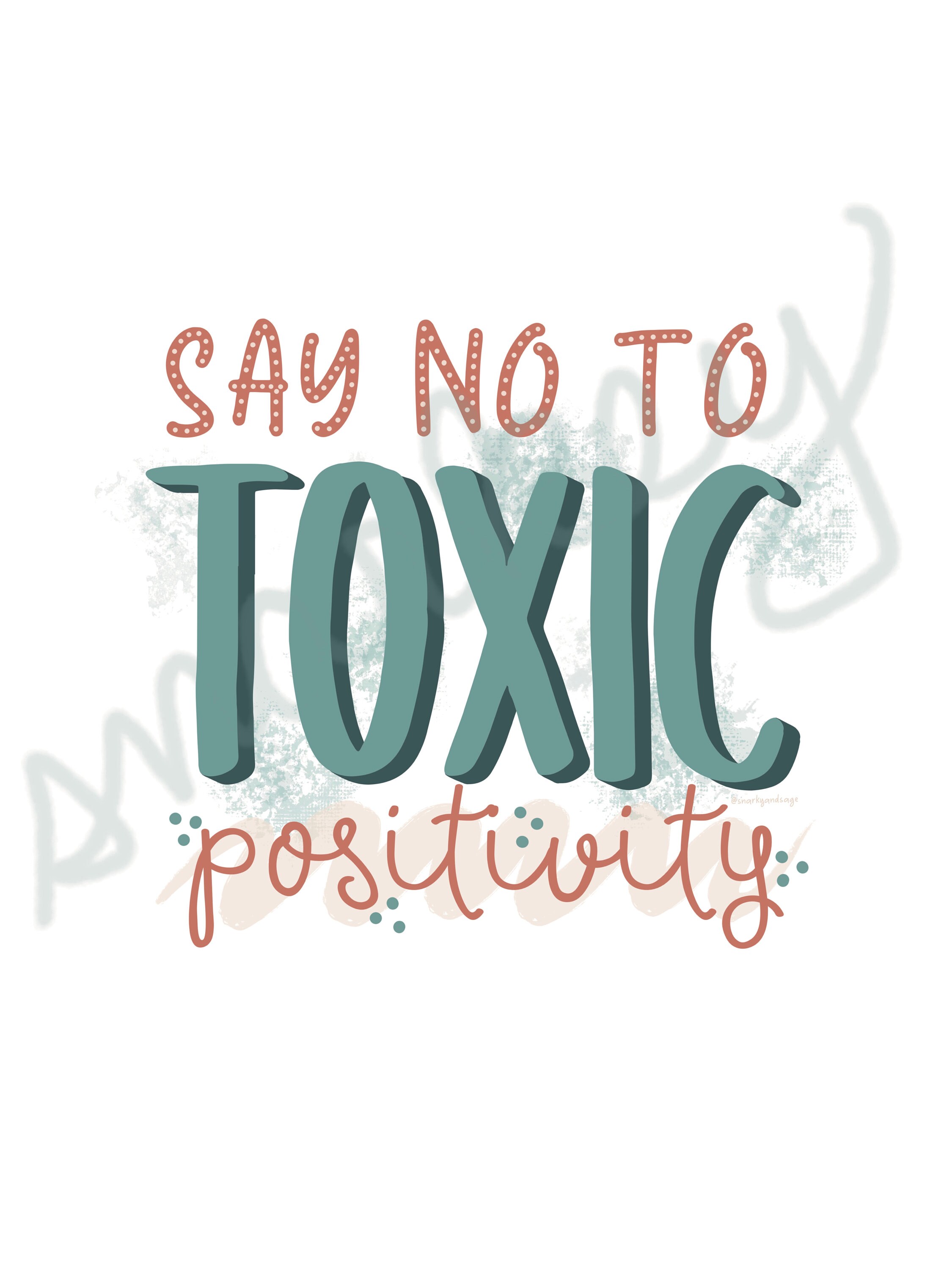 Digital Download Printable Wall Art - Toxic Positivity, Mental Health ...