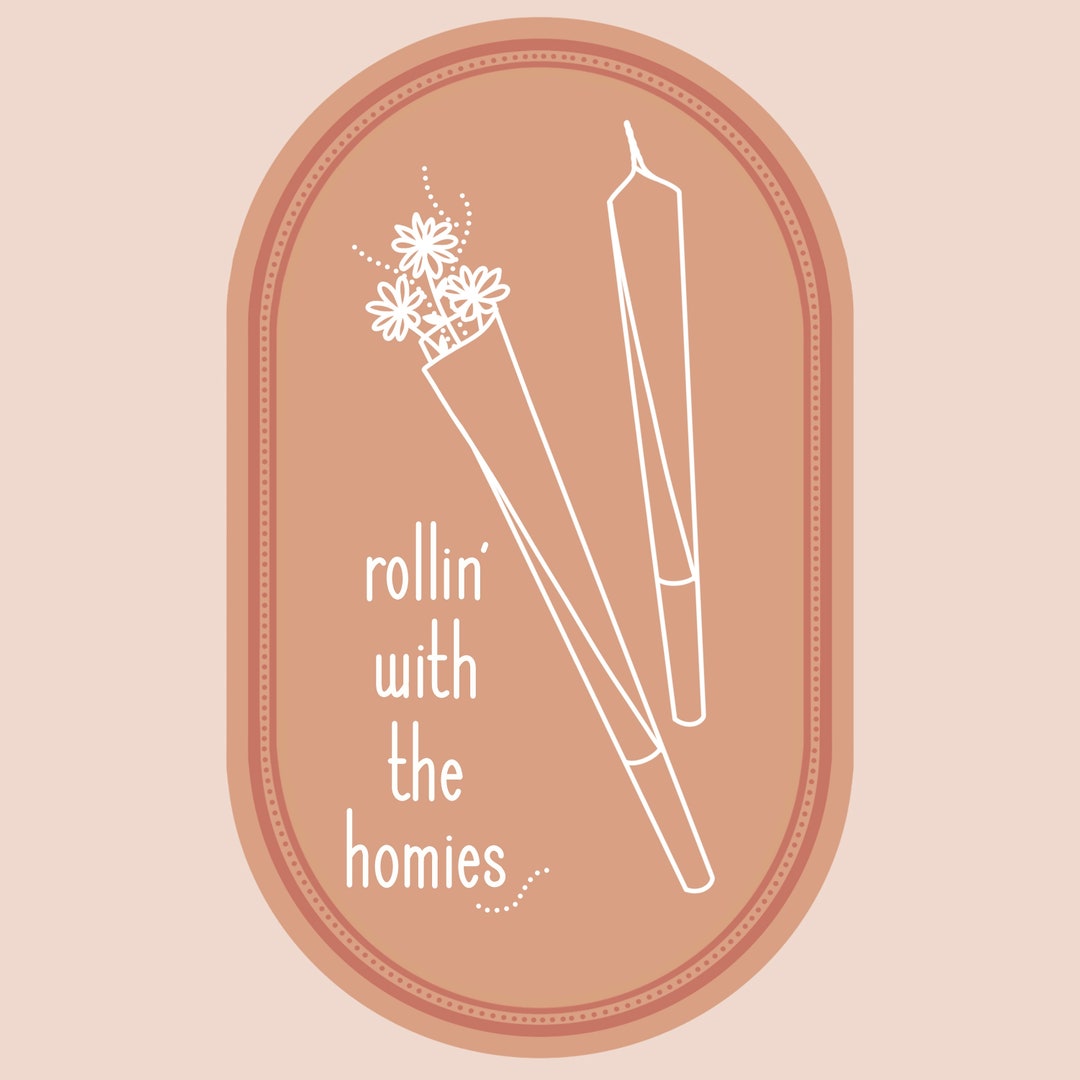 Rollin With the Homies, Weed Stickers, Stoner Stickers, 420 Stickers ...