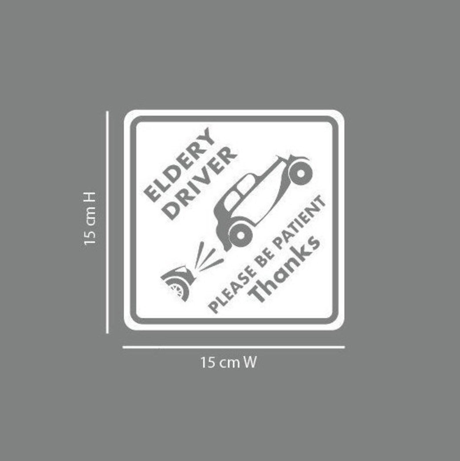 Car Sticker Elderly Driver | Elder Person on Board Be Patient | Safety ...