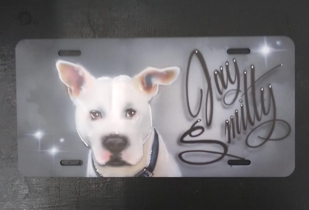 Dog Airbrush Plate, Dog License Plate, Dog Airbrush Tag, Dog Tag, My ...
