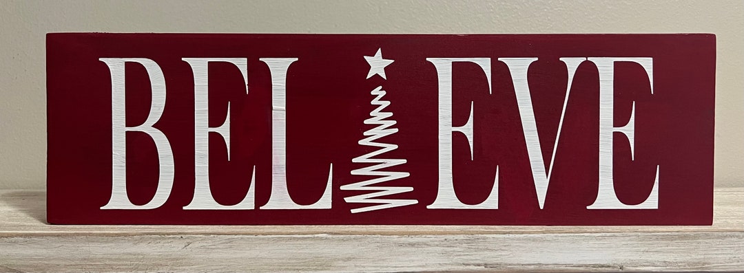 Believe Wooden Sign - Etsy