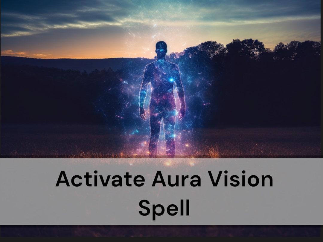 Activate Aura Vision Spell - Be Able to See Aura Field - Etsy