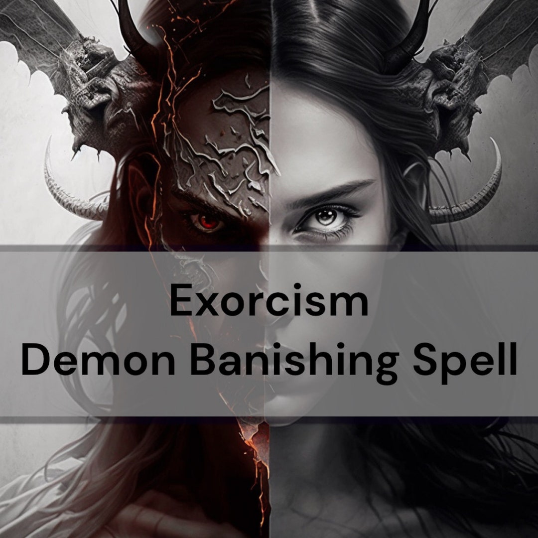 Exorcism - Remove Evil Entity Spell - Etsy