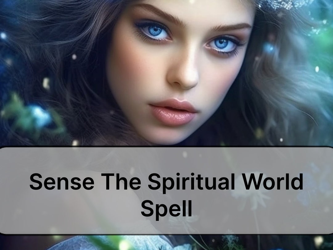 Sense the Spiritual World Spell - Etsy