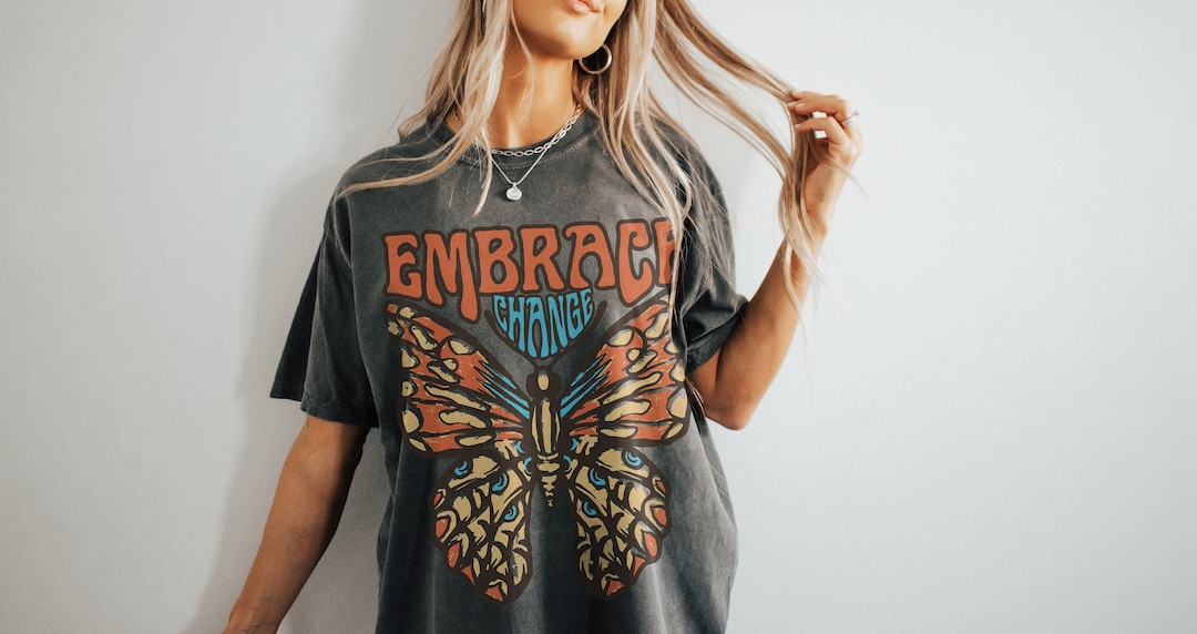 Embrace Change Tee, Butterfly Tee, Boho Shirt, Comfort Colors Tee ...