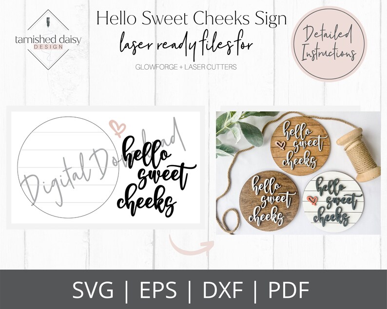 Hello Sweet Cheeks Hello Sign SVG Laser Cut File Wood Sign - Etsy
